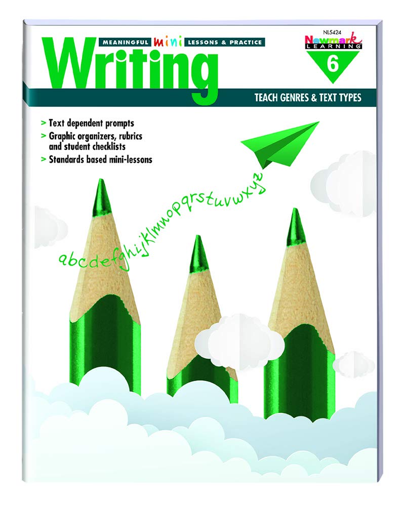 Writing Meaningful Mini-Lessons & Practice Grade 6: Newmark Learning ...