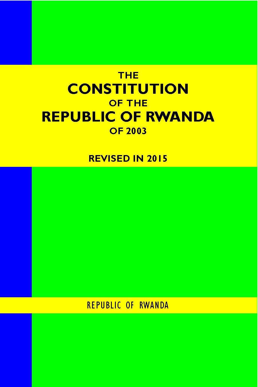 Amazon.com: THE CONSTITUTION OF THE REPUBLIC OF RWANDA OF 2003 REVISED ...