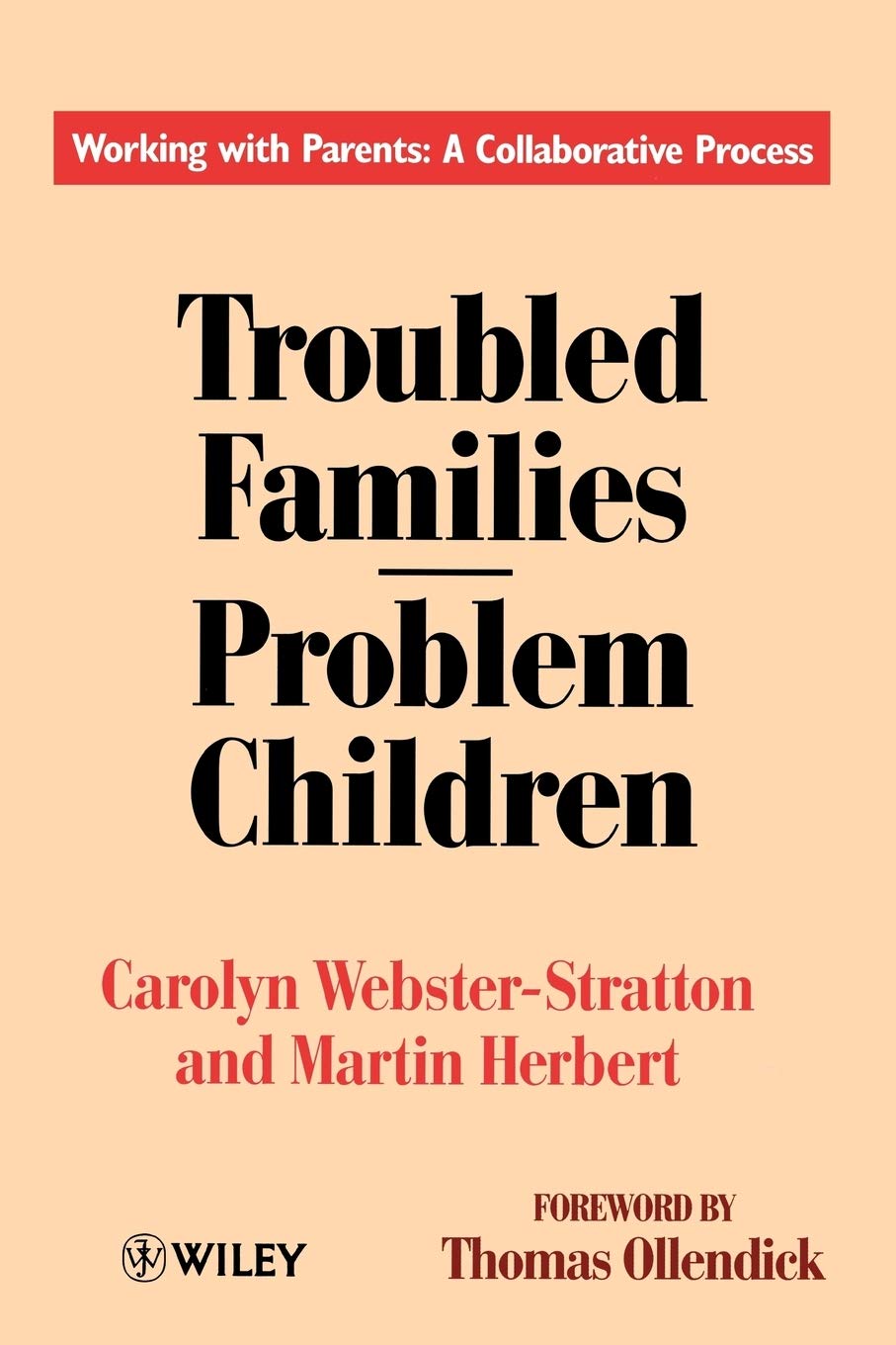 Amazon.com: Troubled Families-Problem Children: Working with Parents: A ...