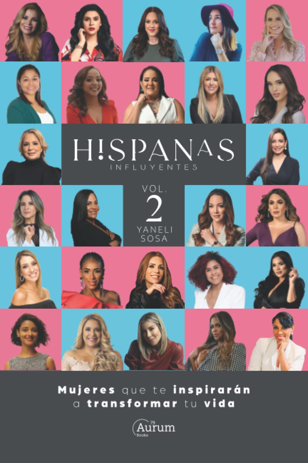 Hispanas Influyentes: Mujeres que te inspirarán a transformar tu vida ...