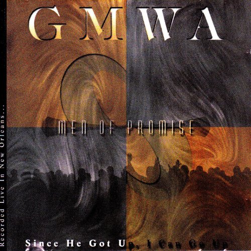Amazon.com: Since He Got Up, I Can Go Up : Gmwa Men Of Promise: Digital ...