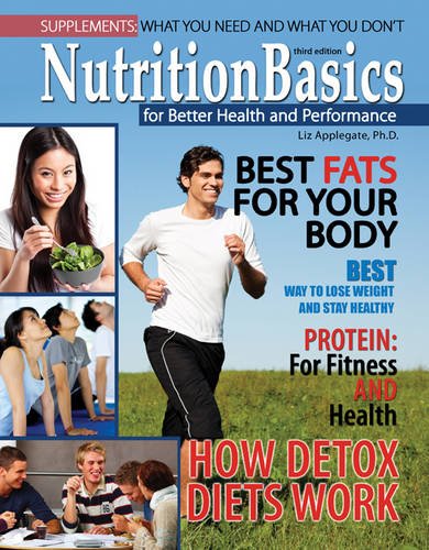 Nutrition Basics for Better Health and Performance: Elizabeth A ...