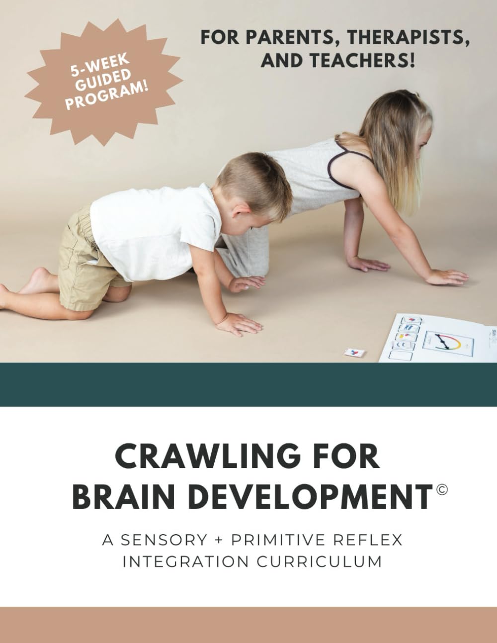 Crawling for Brain Development©: A sensory + primitive reflex ...