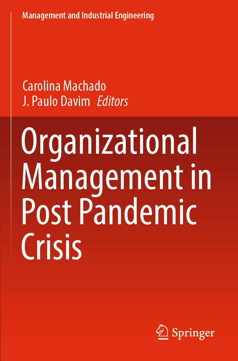 Organizational Management in Post Pandemic Crisis (Management and ...