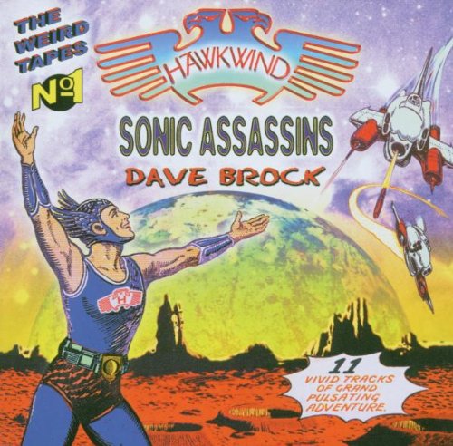 Hawkwind - Weird Tapes 1: Sonic Assassins - Amazon.com Music