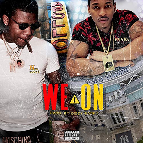 We On [Explicit] by Prada Wavez and Neek Bucks on Amazon Music - Amazon.com