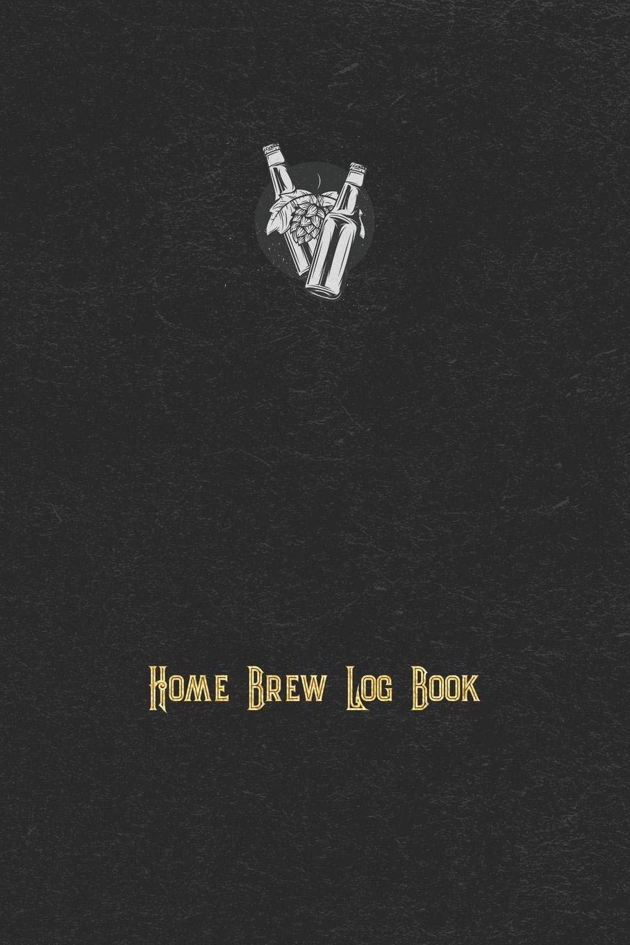 Home Brew Log Book: Beer Brewing Log Notebook and Recipe Tracker: Green ...