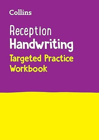 Reception Handwriting Targeted Practice Workbook: Ideal for use at home ...