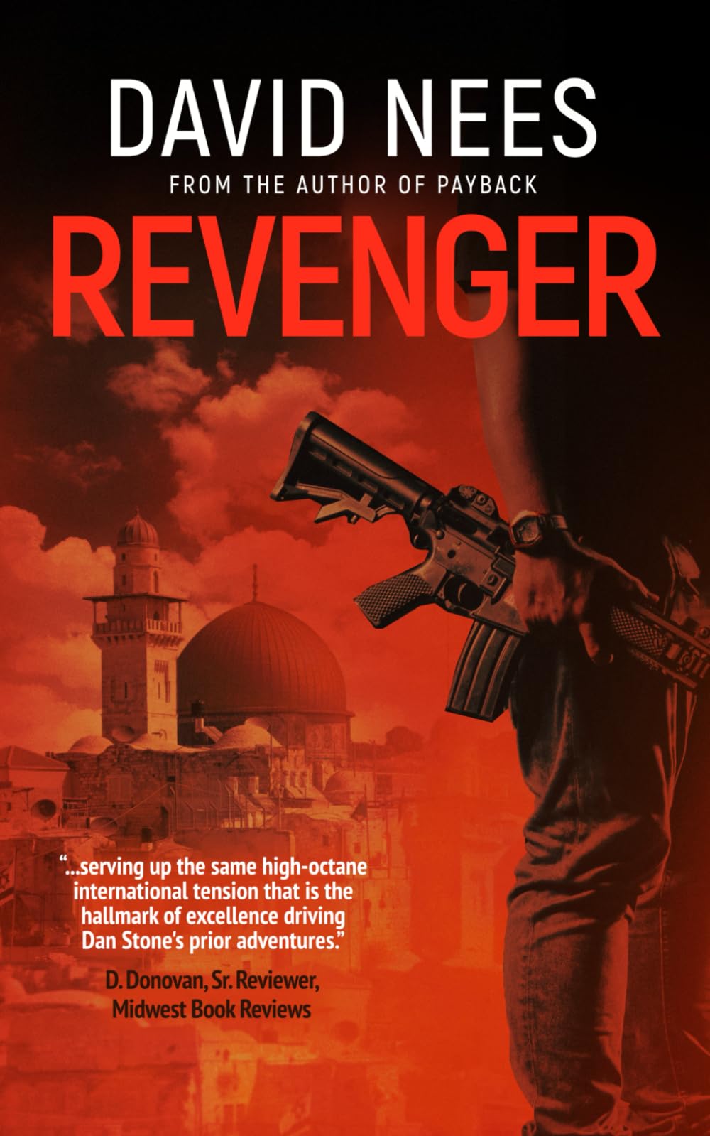 The Revenger: Book 8 in the Dan Stone Assassin Series: Nees, David ...