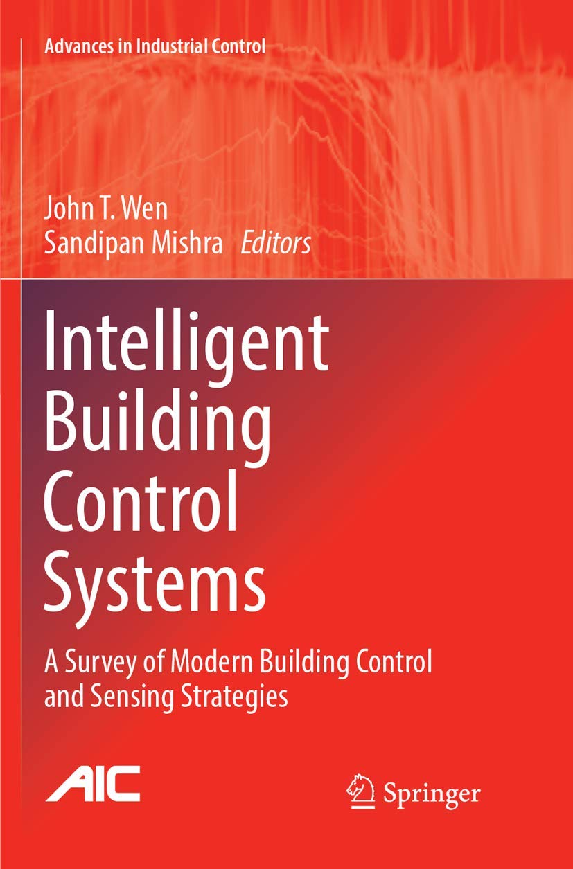 Intelligent Building Control Systems: A Survey of Modern Building ...