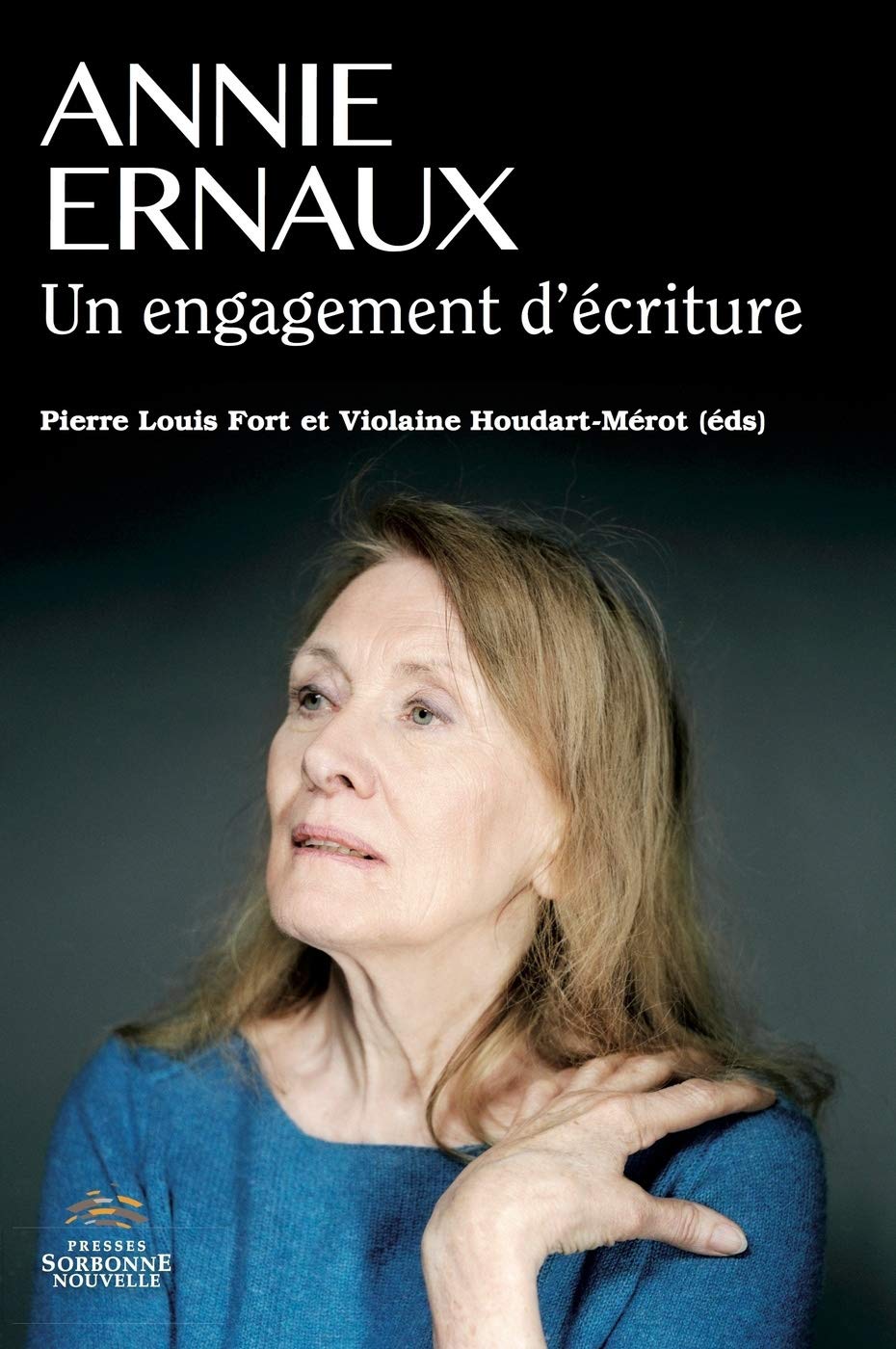 Amazon.com: ANNIE ERNAUX. Un engagement d'écriture: 9782878546767: Fort ...