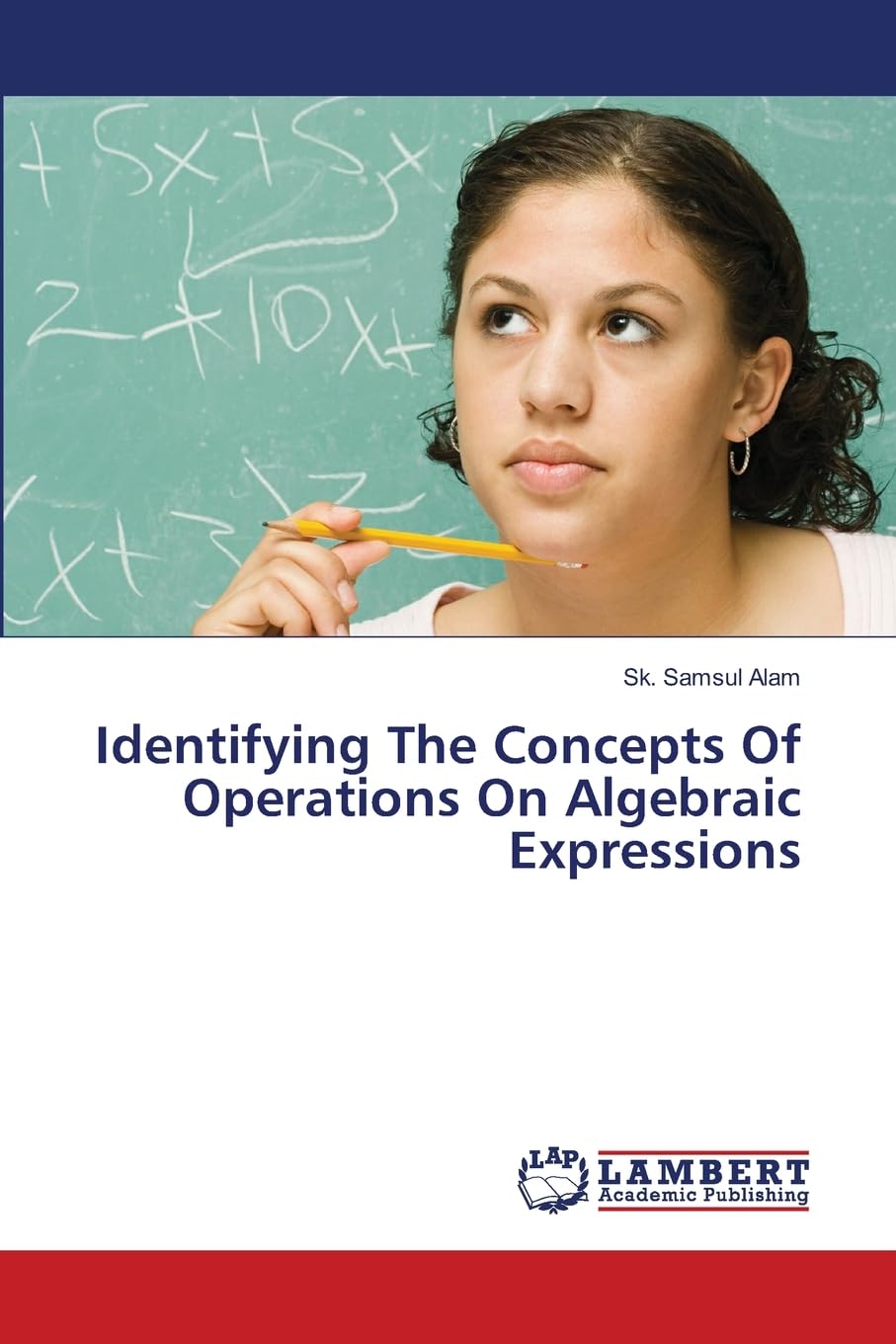Buy Identifying The Concepts Of Operations On Algebraic Expressions ...