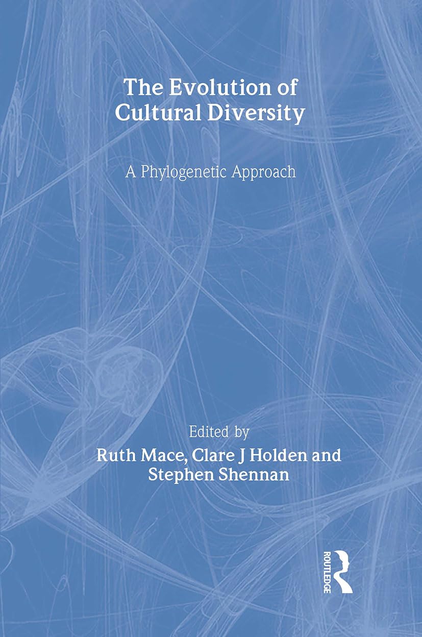 The Evolution of Cultural Diversity: A Phylogenetic Approach (UCL ...