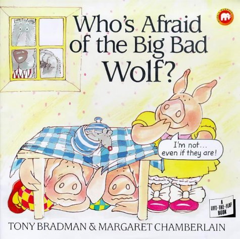 Who's Afraid of the Big Bad Wolf? (Picture Mammoth): Bradman, Tony ...