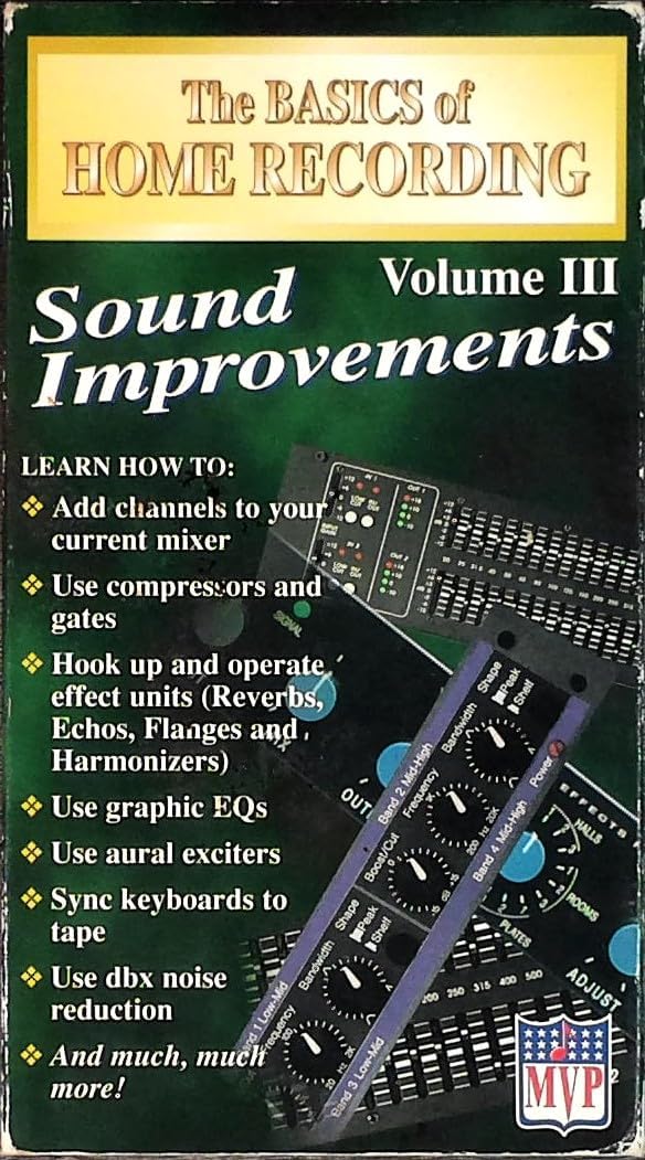 Amazon.com: The Basics of Home Recording, Vol. 3: Sound Improvement ...