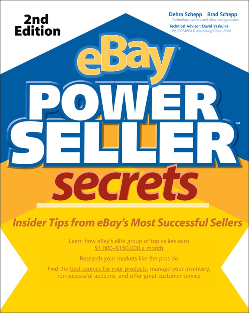 eBay PowerSeller Secrets: Insider Tips from eBay's Most Successful ...