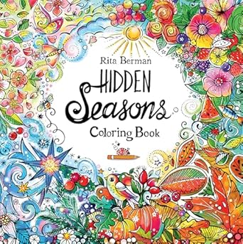 Amazon | Hidden Seasons Coloring Book: Color and Breathe (A Rita Berman ...