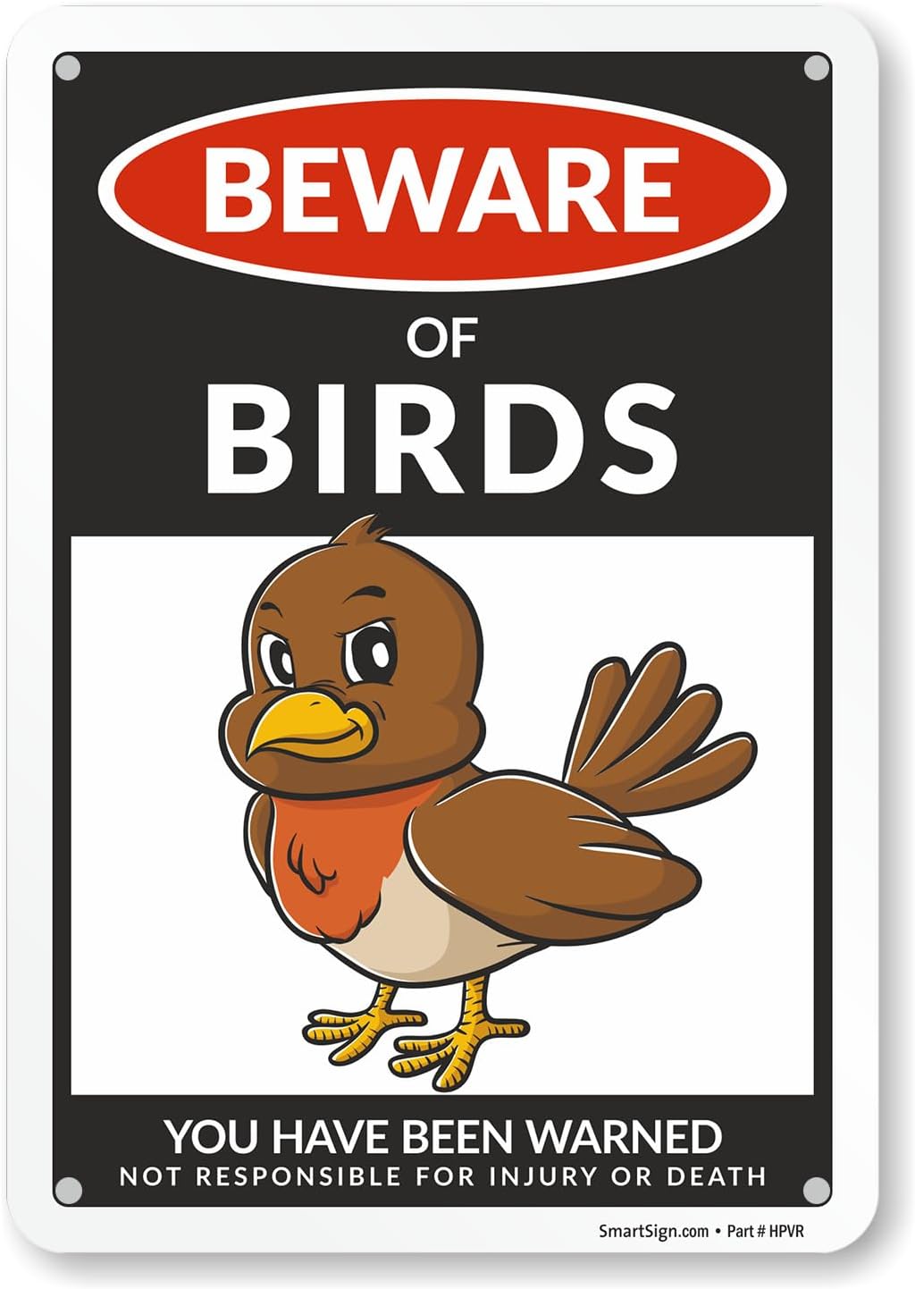 Amazon.com: SmartSign Funny Beware Of Birds Warning Sign - 10"x7", 40 ...