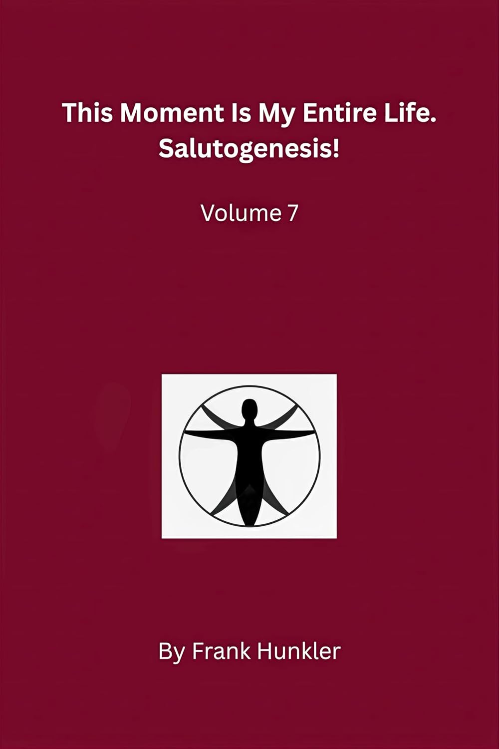 This Moment is my entire life.: Salutogenesis! (I am Salutogenesis ...
