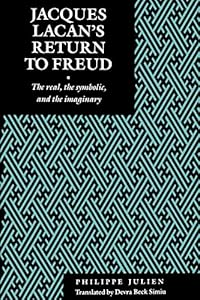 9780814741986: Jacques Lacan's Return to Freud: The Real, the Symbolic ...