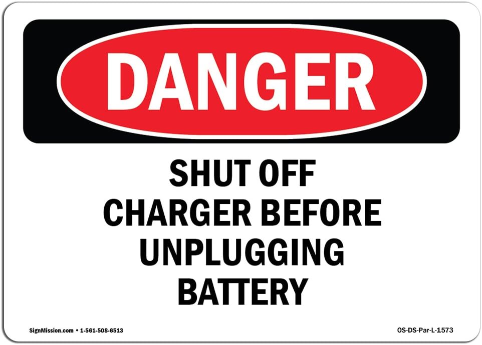 Amazon.com: OSHA Danger Sign - Shut Off Charger Before Unplugging ...