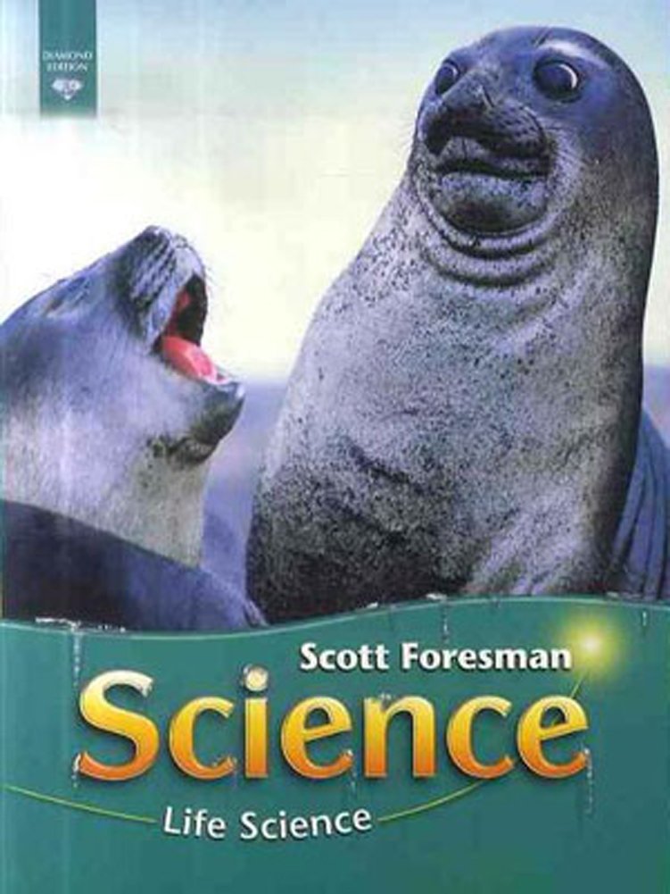 Life Science: The Diamond Edition (6) (Scott Foresman Science) : SCI ...