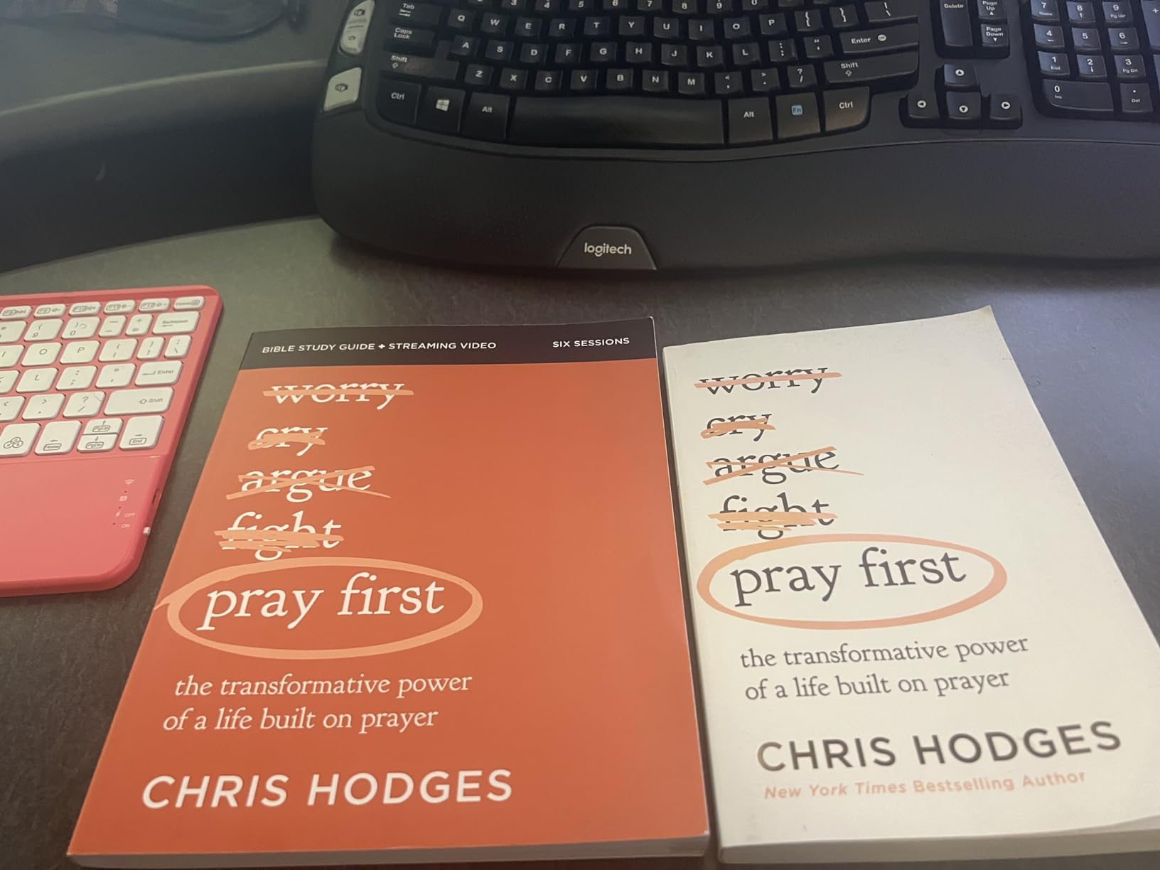 Pray First Bible Study Guide plus Streaming Video: The Transformative ...