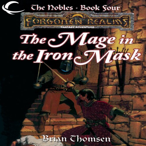 The Mage in the Iron Mask: Forgotten Realms: The Nobles, Book 4 (Audio ...