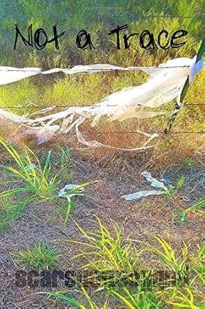 Not a Trace: cc&d magazine January-April 2018 issue collection book: cc ...