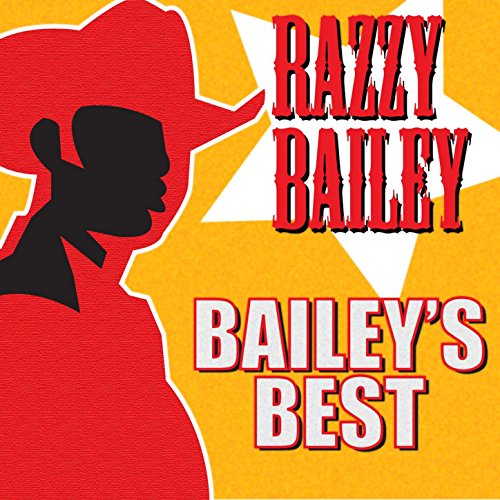 Play Bailey's Best by Razzy Bailey on Amazon Music