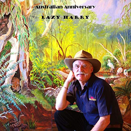 Play Australian Anniversary by Lazy Harry on Amazon Music Unlimited