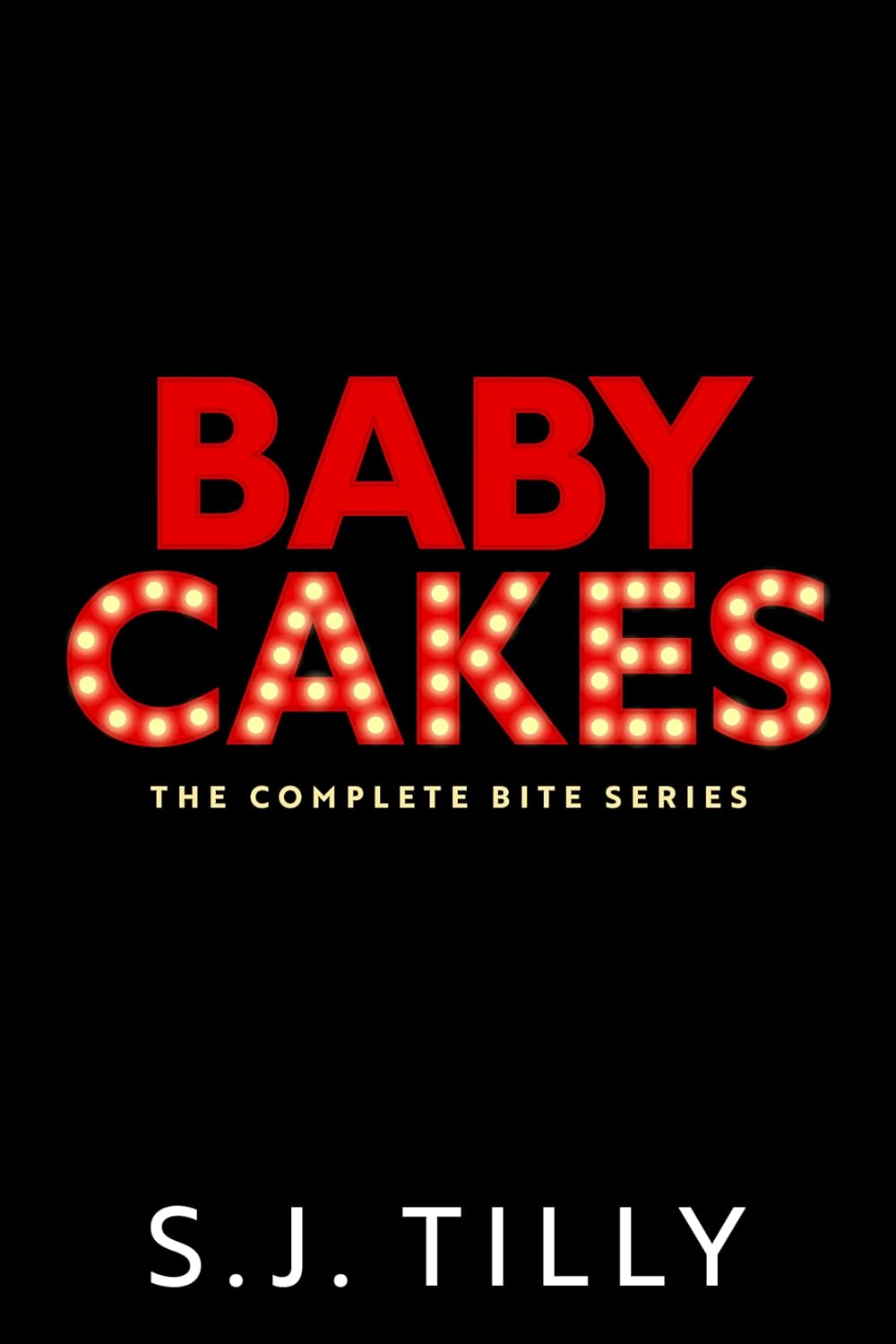 Amazon.com: Baby Cakes: The Complete Bite Series eBook : Tilly, S.J ...