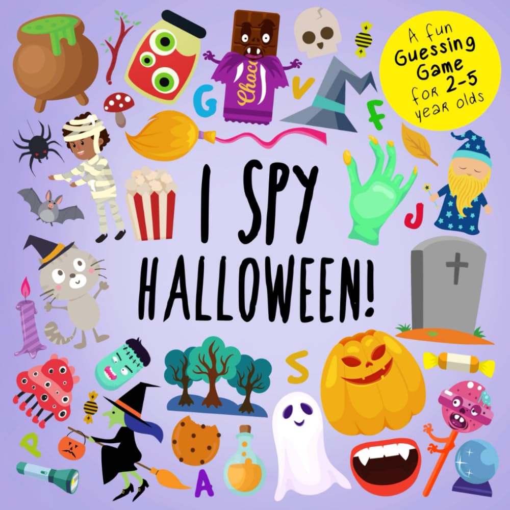 I Spy - Halloween!: A Fun Guessing Game for 2-5 Year Olds (I Spy Book ...