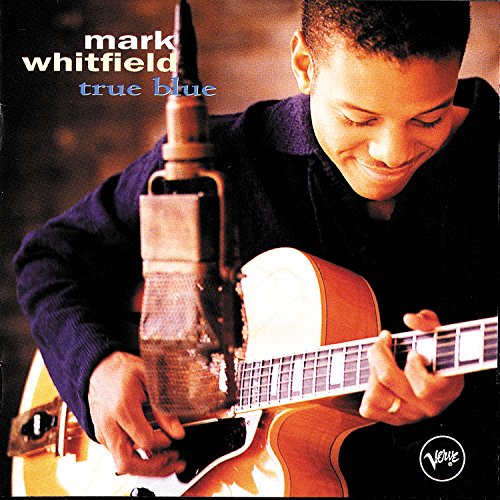 Amazon.com: True Blue : Mark Whitfield: Digital Music