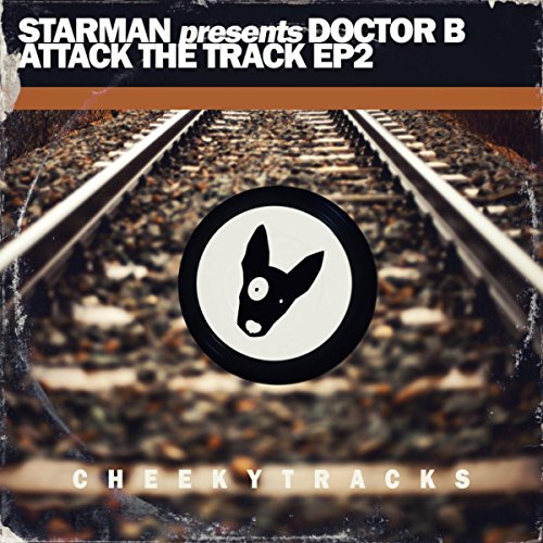 Play Attack The Track EP2 by Doctor B on Amazon Music