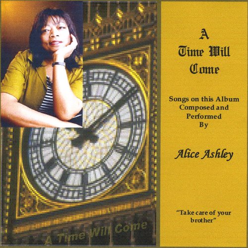 Play A Time Will Come by Alice Ashley on Amazon Music