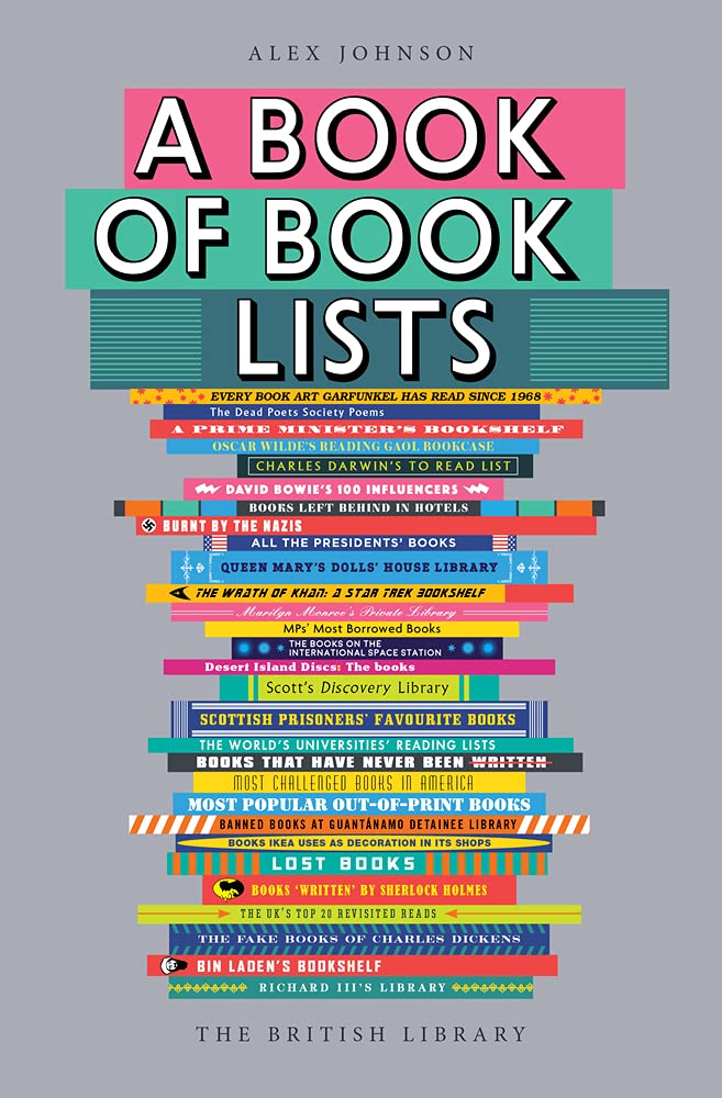A Book of Book Lists: A Bibliophile's Compendium: Johnson, Alex ...