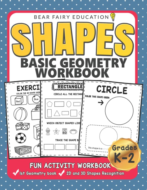 Shapes Basic Geometry Workbook Grades K-2 (Education Workbook ...