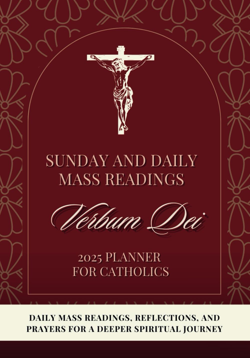 2025 Planner for Catholics With Sunday and Daily Mass Readings: A Year ...