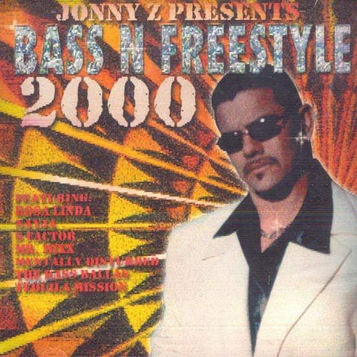 Various Artists - Jonny Z & Bass N Freestyle 2000 - Amazon.com Music