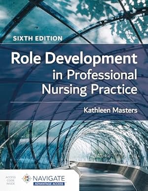 Role Development in Professional Nursing Practice: 9781284297706: Medicine & Health Science ...