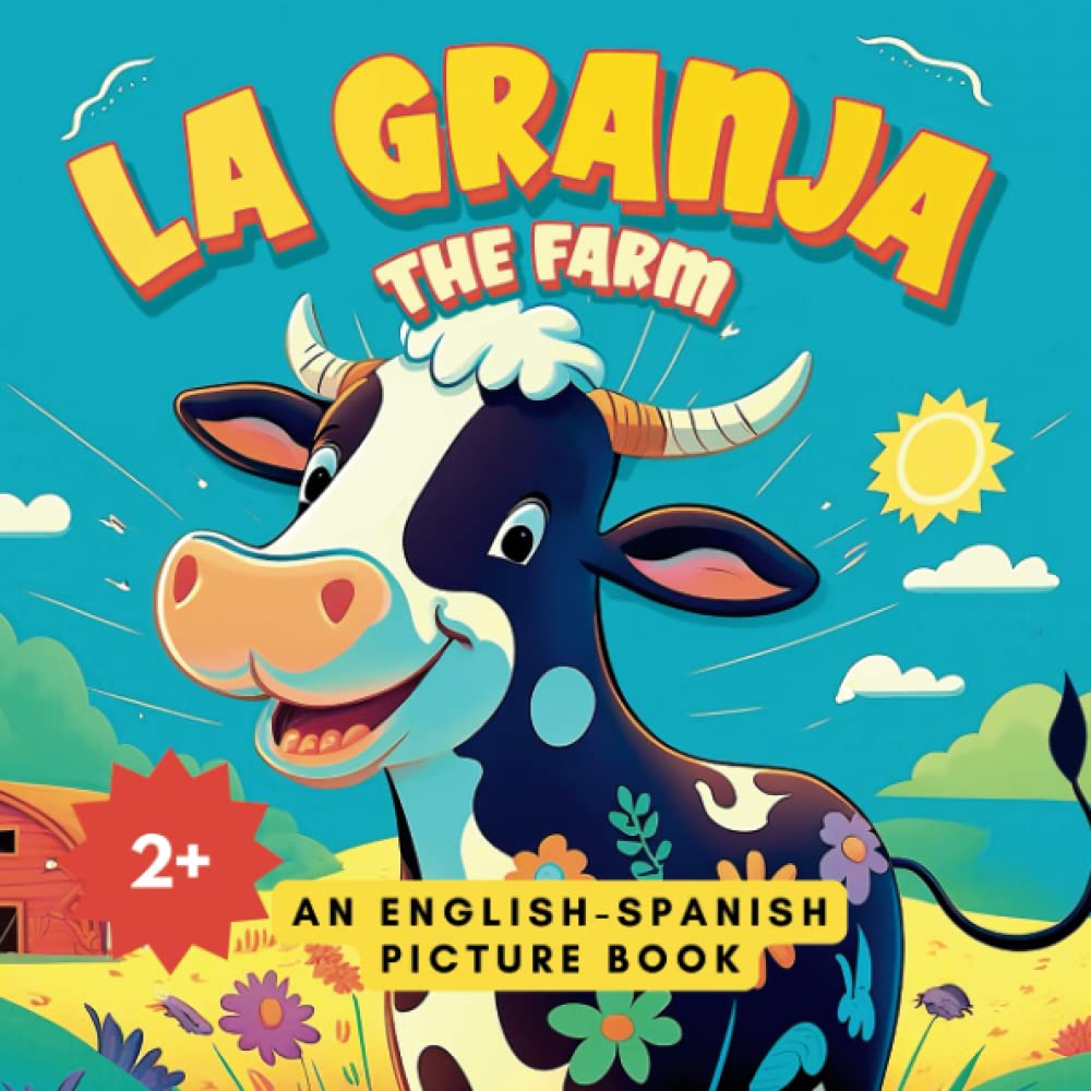 La Granja - The Farm: An educational Bilingual Picture Book, Learn ...