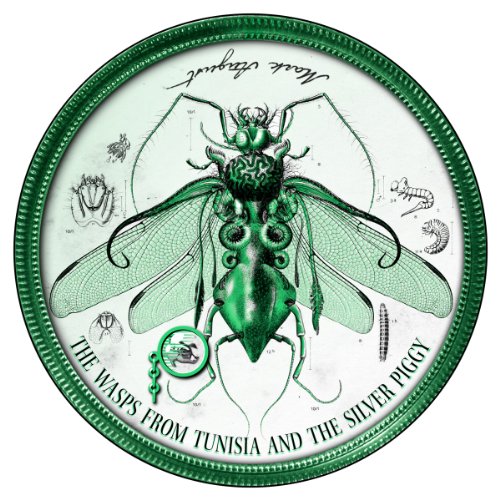 Amazon Music - Mark AugustのThe Wasps From Tunisia And The Silver Piggy ...