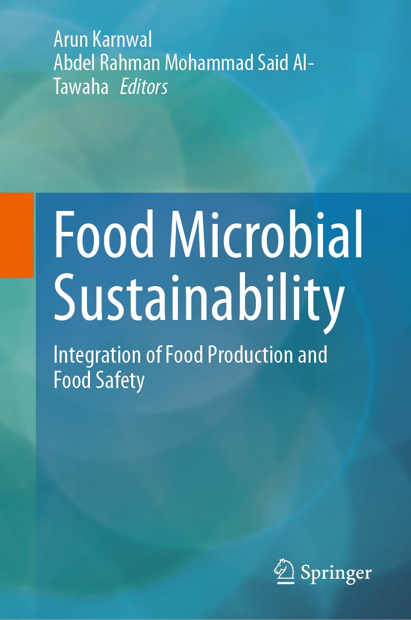 Food Microbial Sustainability: Integration of Food Production and Food ...