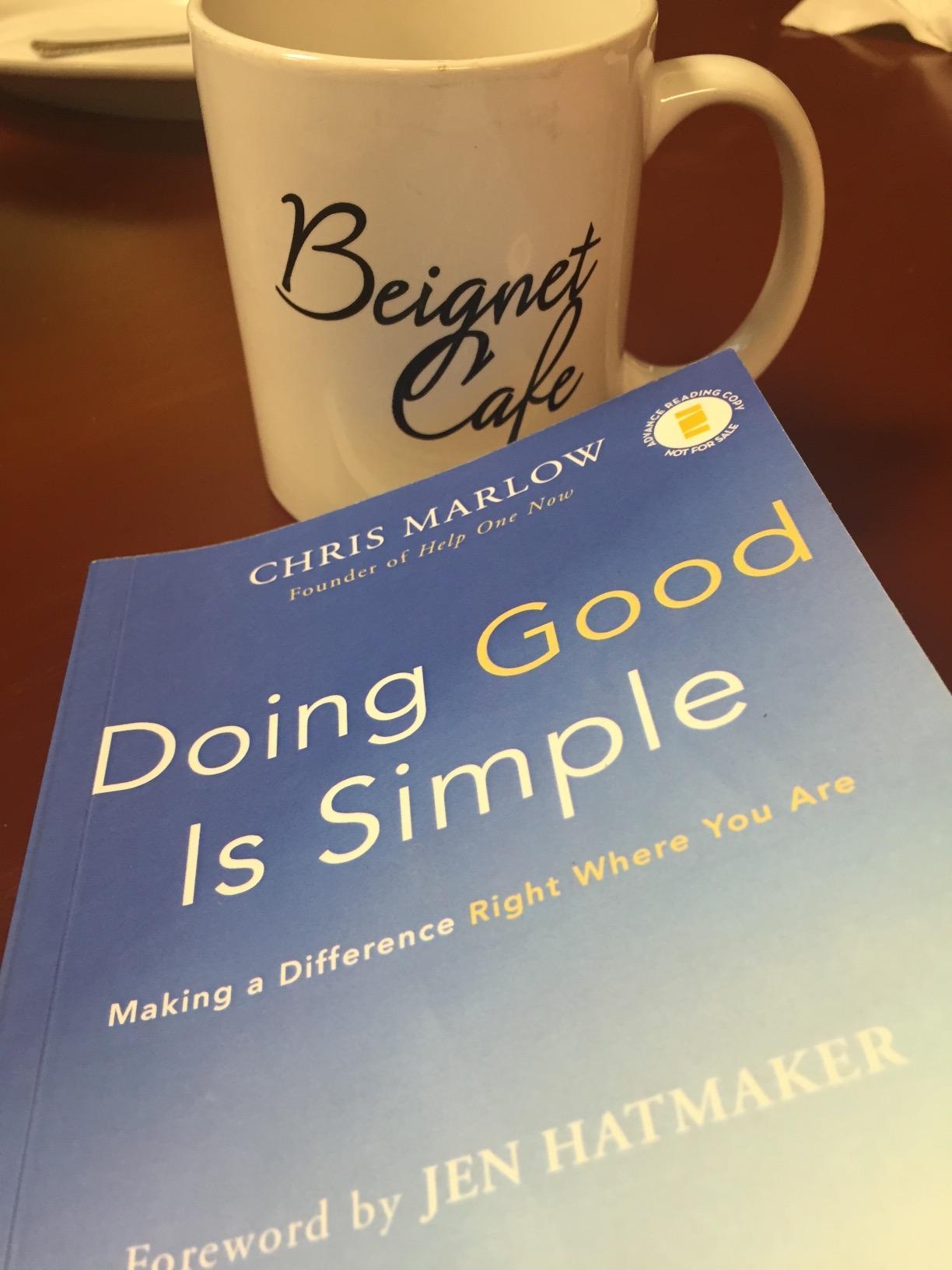 Doing Good Is Simple: Making a Difference Right Where You Are: Marlow ...
