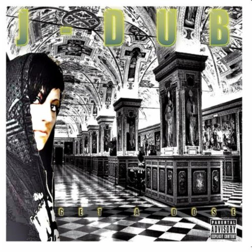 Play Get a Dose by J-DUB on Amazon Music