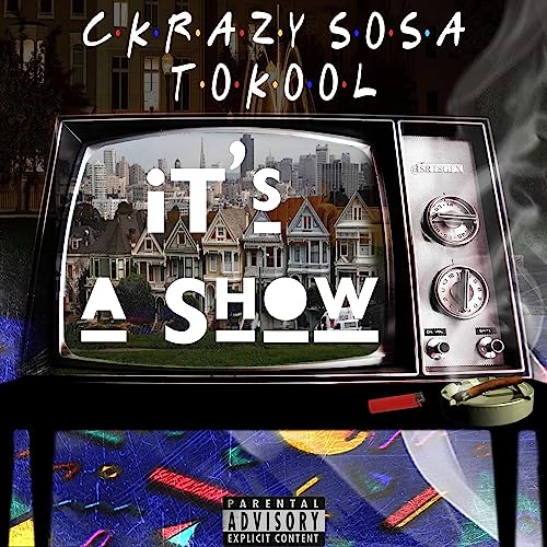 Play It's A show by Ckrazy sosa tokool on Amazon Music