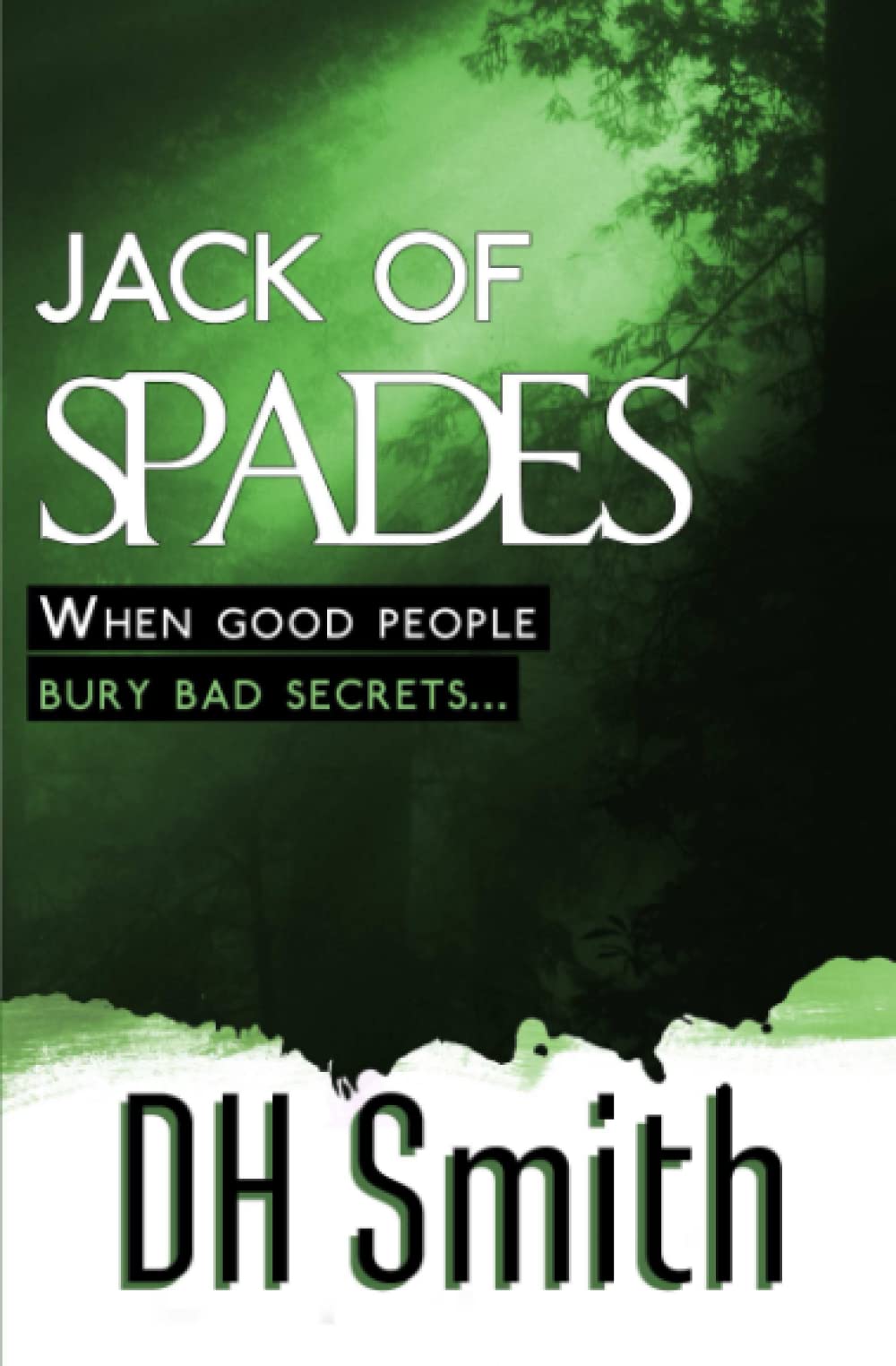 Jack of Spades: A Jack of All Trades mystery: Smith, DH: 9781909804159 ...