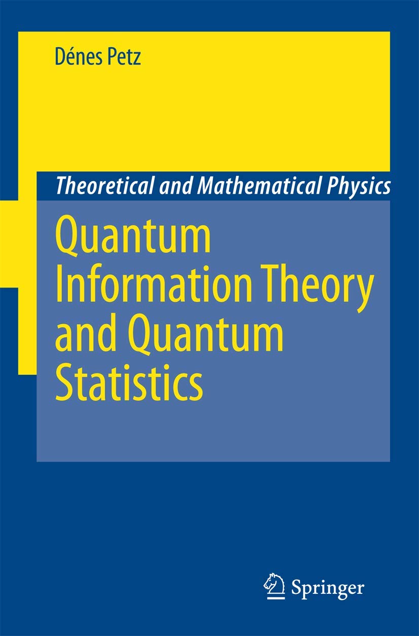 Amazon.com: Quantum Information Theory and Quantum Statistics ...
