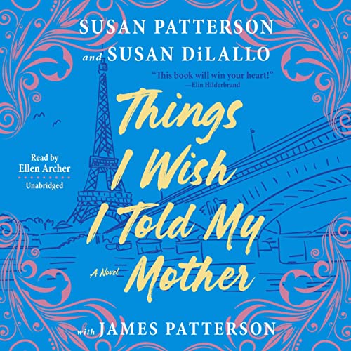 Amazon.com: Things I Wish I Told My Mother: A Novel (Audible Audio ...